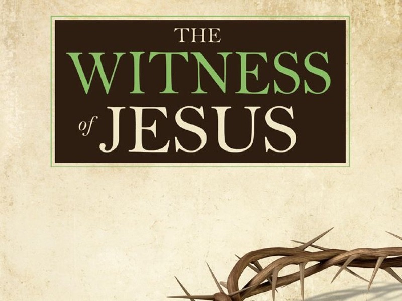 The Witness of Jesus - Shepherding Resource - Resource Center